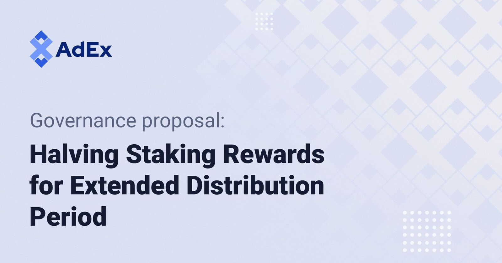 AdEx Governance Vote: Extending Staking Rewards