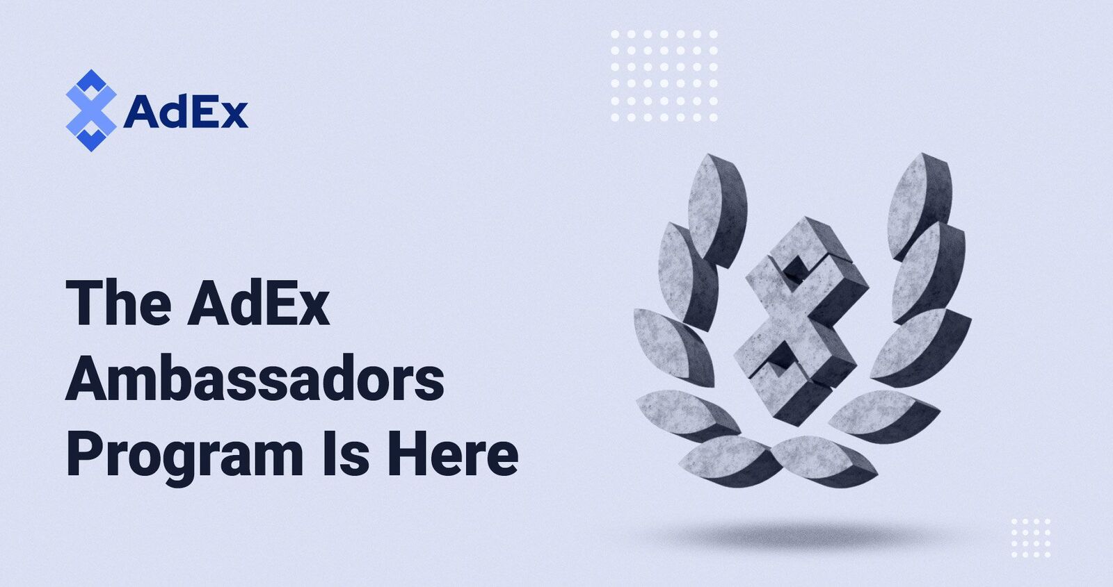 The AdEx Ambassadors Program Is Here | AdEx Blog
