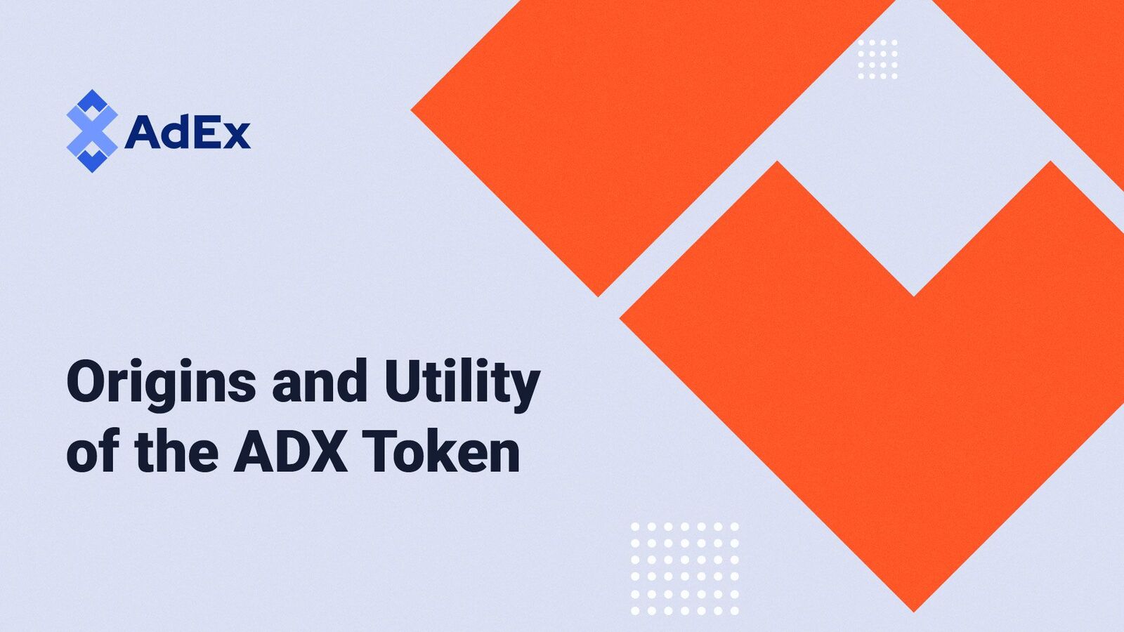 Origins and Utility of the ADX token | AdEx Blog