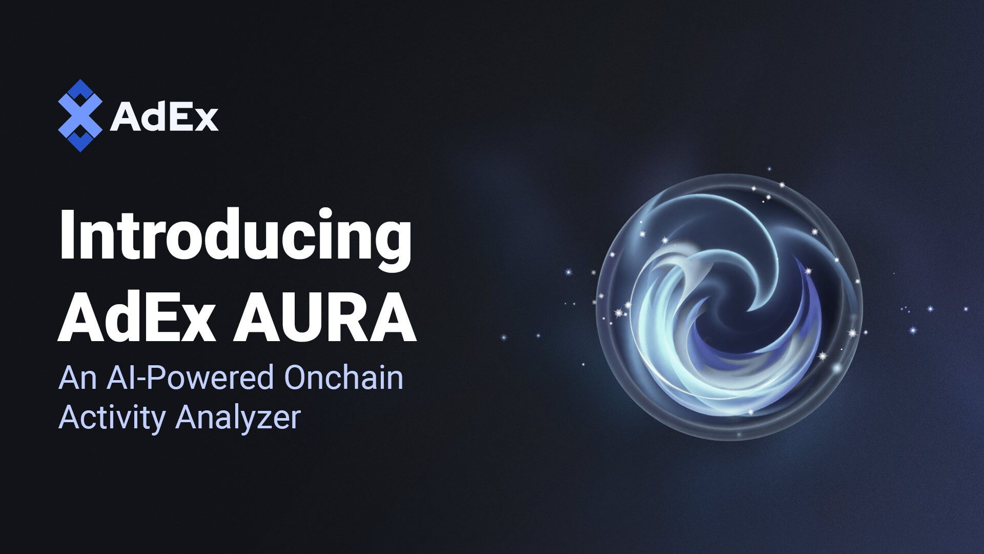 Intoducing AdEx AURA: AI-Powered Onchain Activity Analyzer