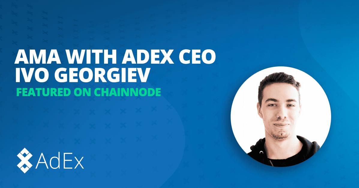 AMA with AdEx's CEO: The AdEx Platform | AdEx Blog
