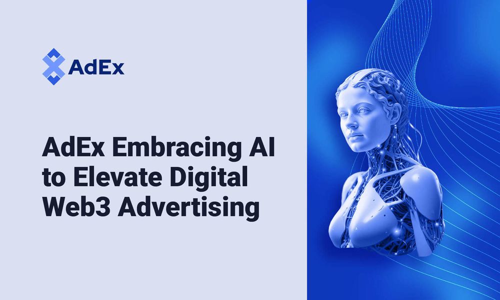 AdEx Embracing AI to Elevate Digital Web3 Advertising